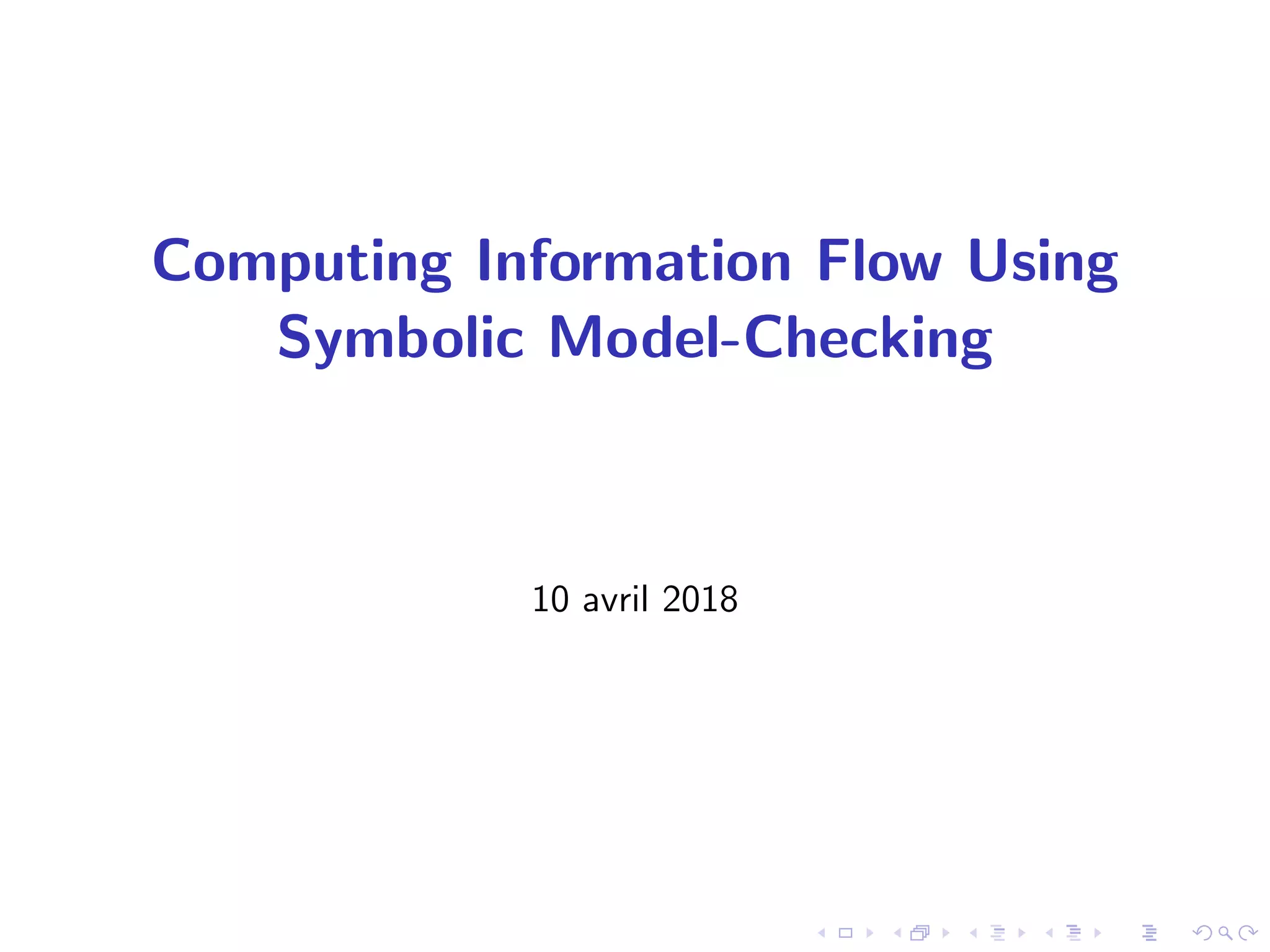 Computing Information Flow Using Symbolic Model Checkingpdf