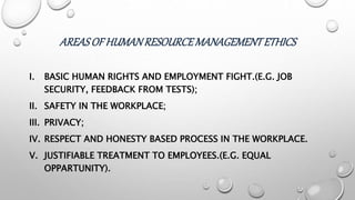 Ethics in Human Resource Management (HRM) of an Organisation | PPT
