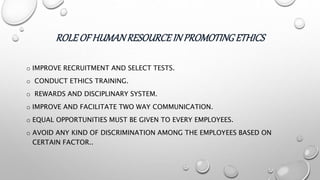 Ethics in Human Resource Management (HRM) of an Organisation | PPT