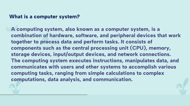 Define the basic components of a computer system.pptx