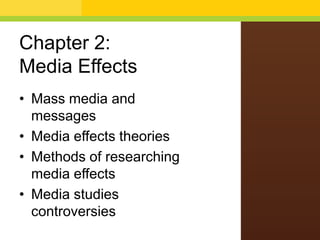 Mass Media and Society, Chapter 2: Media Effects | PPTX