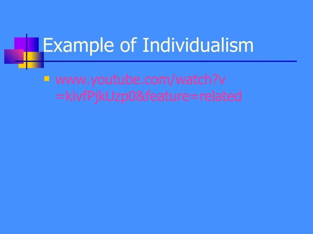 Individualism vs Collectivism, Deviance, Groupthink | PPT