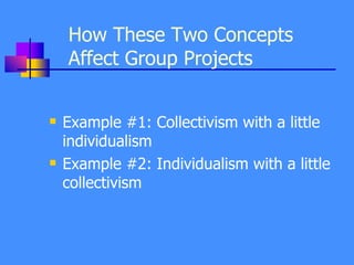 Individualism vs Collectivism, Deviance, Groupthink | PPT