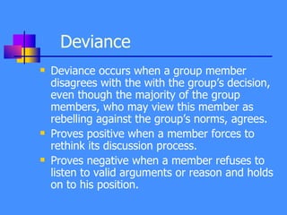 Individualism vs Collectivism, Deviance, Groupthink | PPT