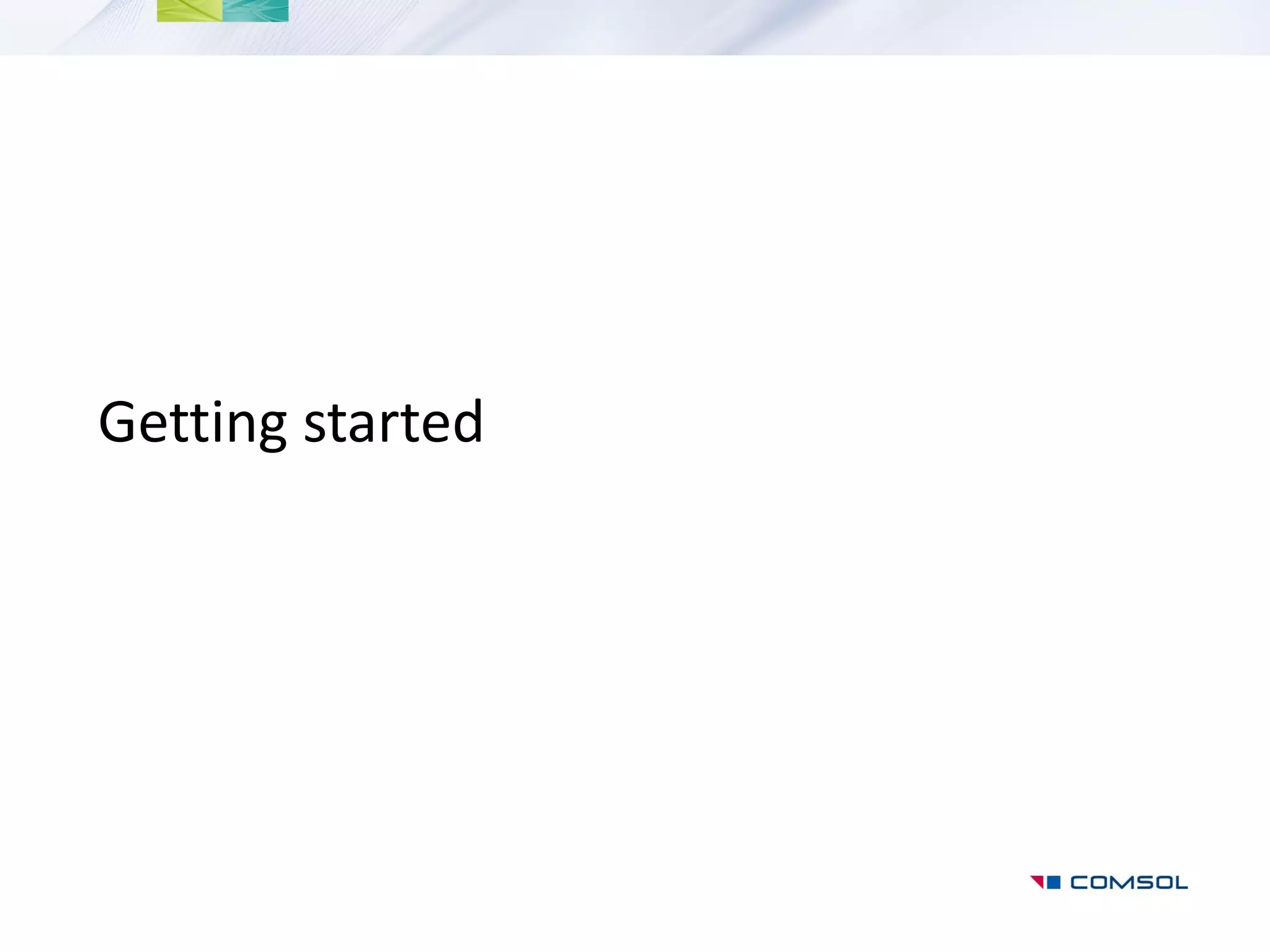 COMSOL Multiphysics: Simulation and Development Toolbox for Clusters | PPT