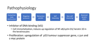 Chronic otitis media Squamosal disease | PPTX