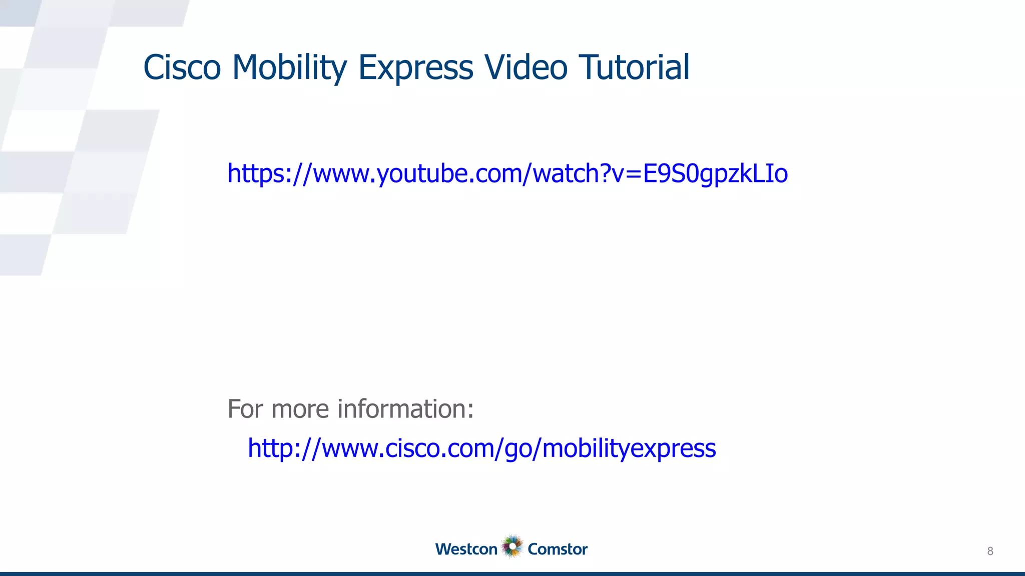 Comstor Mobility Express update | PPTX