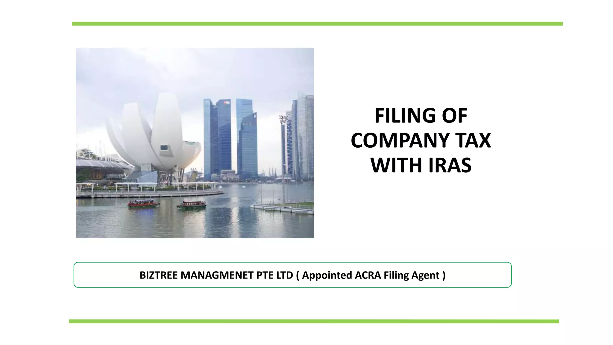Filing of Company Tax with IRAS | PPT