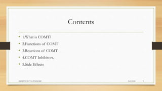 Comt and comt inhibitors | PPTX