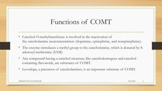 Comt and comt inhibitors | PPTX