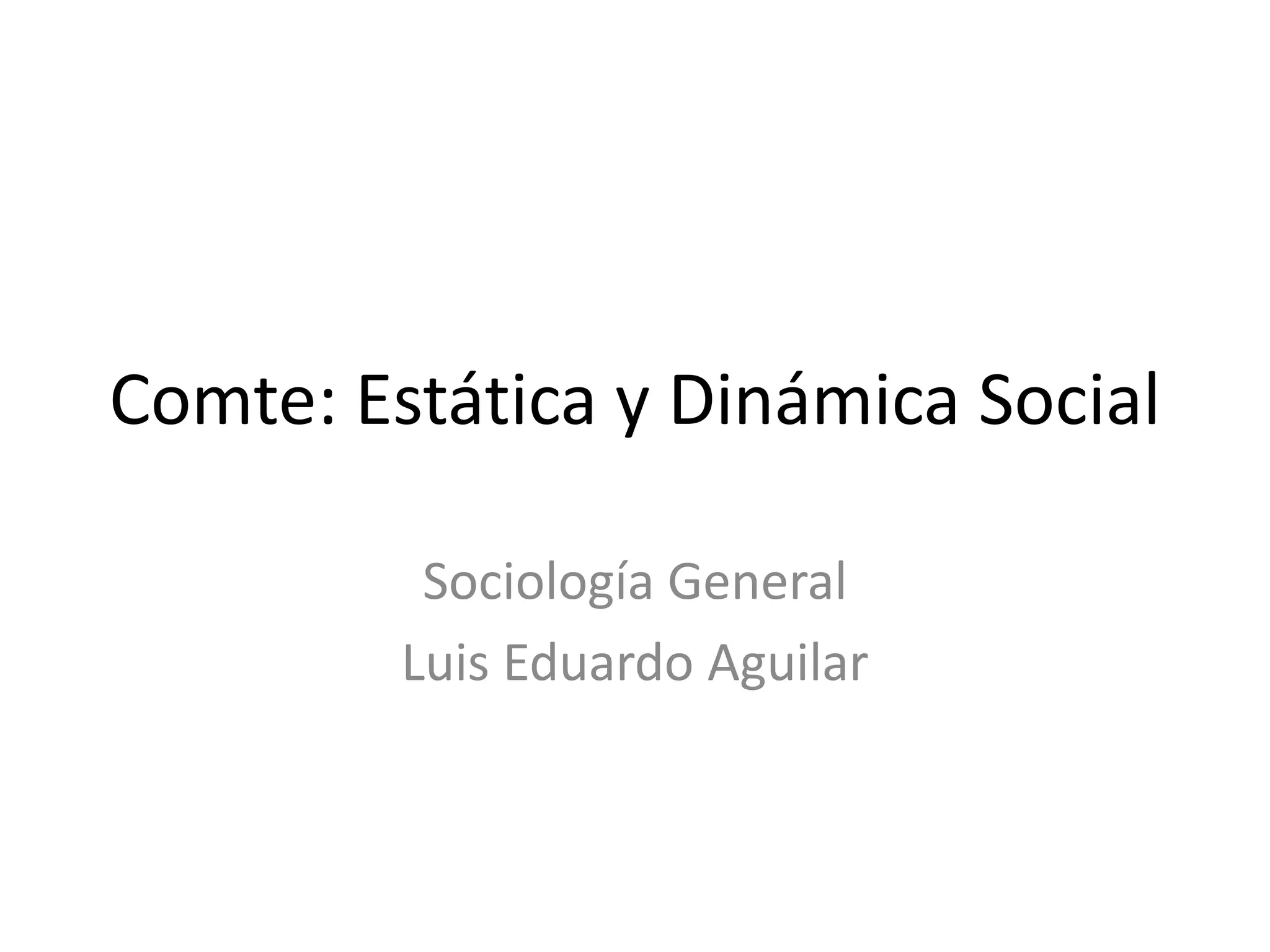 Augusto Comte 2 | PPTX