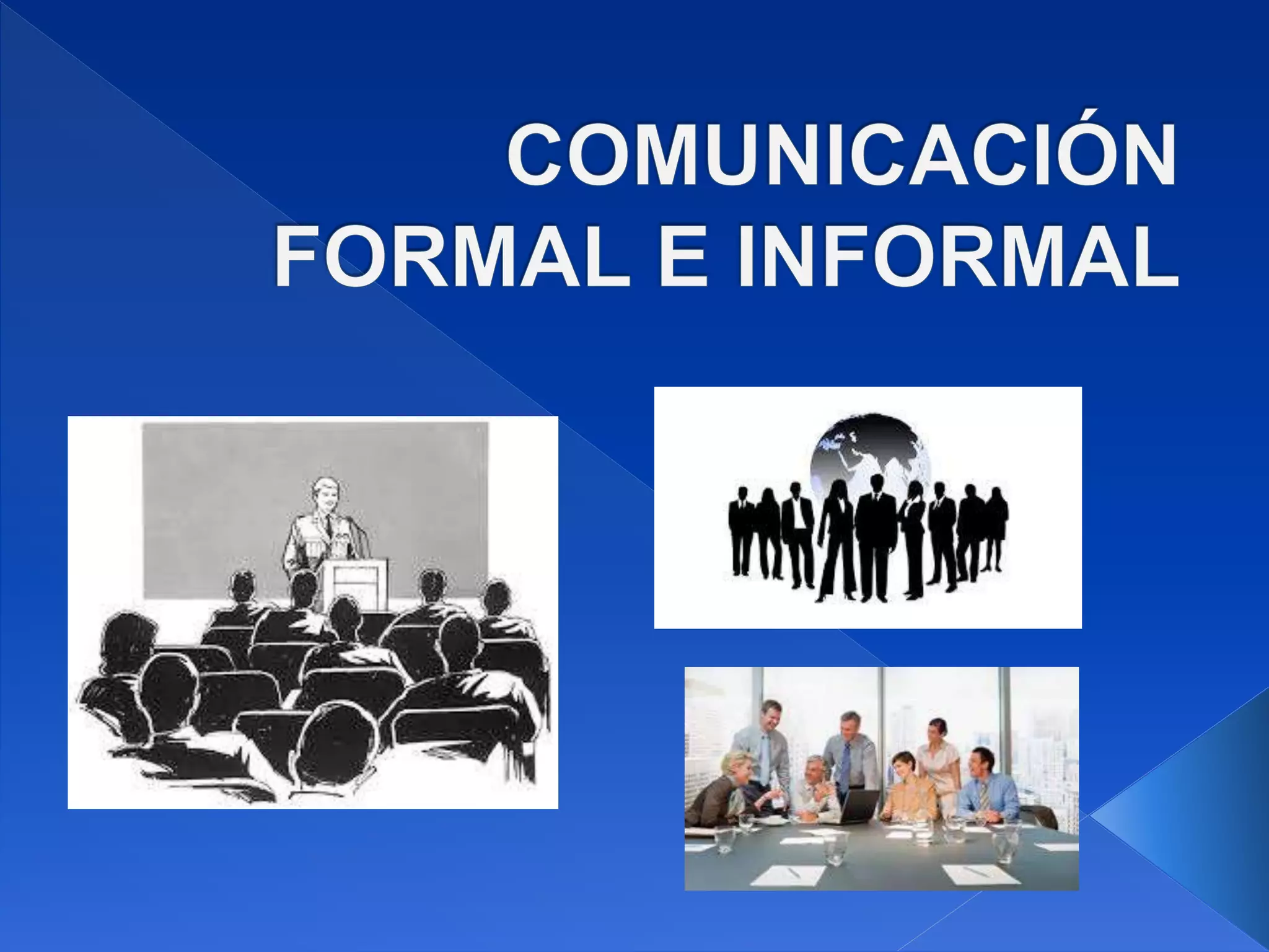 Comunicación formal-e-informal | PPTX