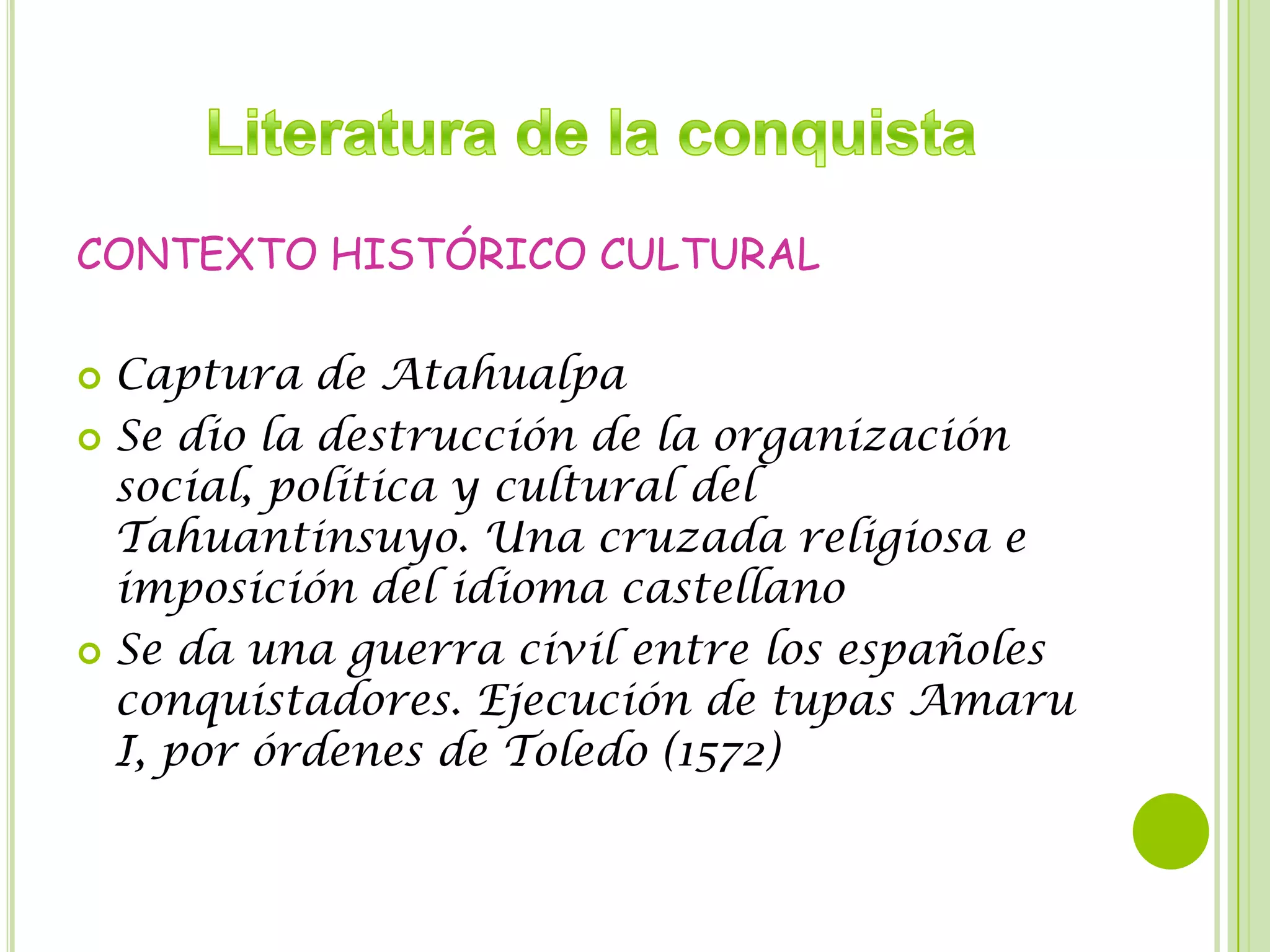 Literatura de la Conquista Peruana | PPT