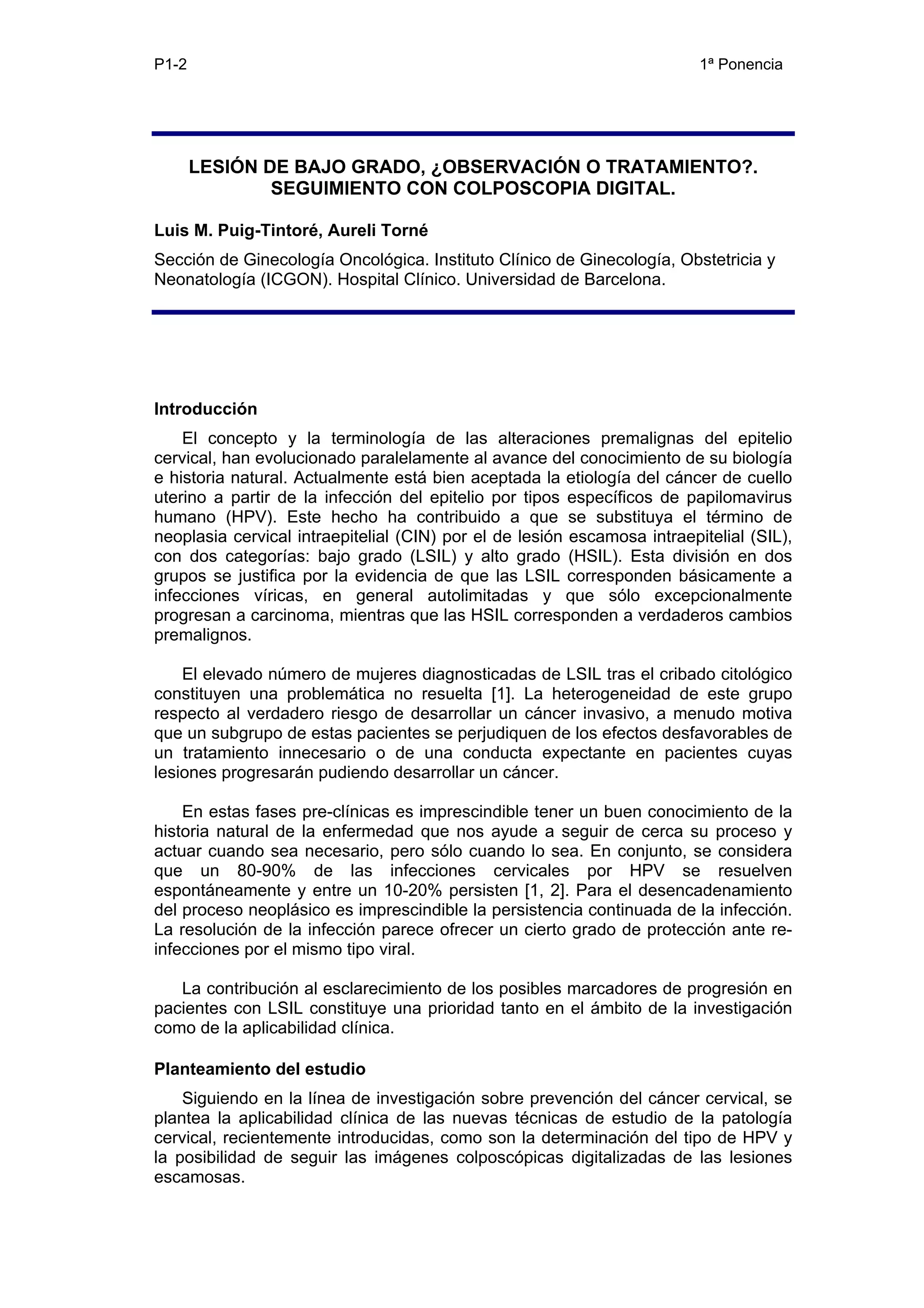 LESIÓN DE BAJO GRADO, ¿OBSERVACIÓN O TRATAMIENTO?. SEGUIMIENTO CON ...