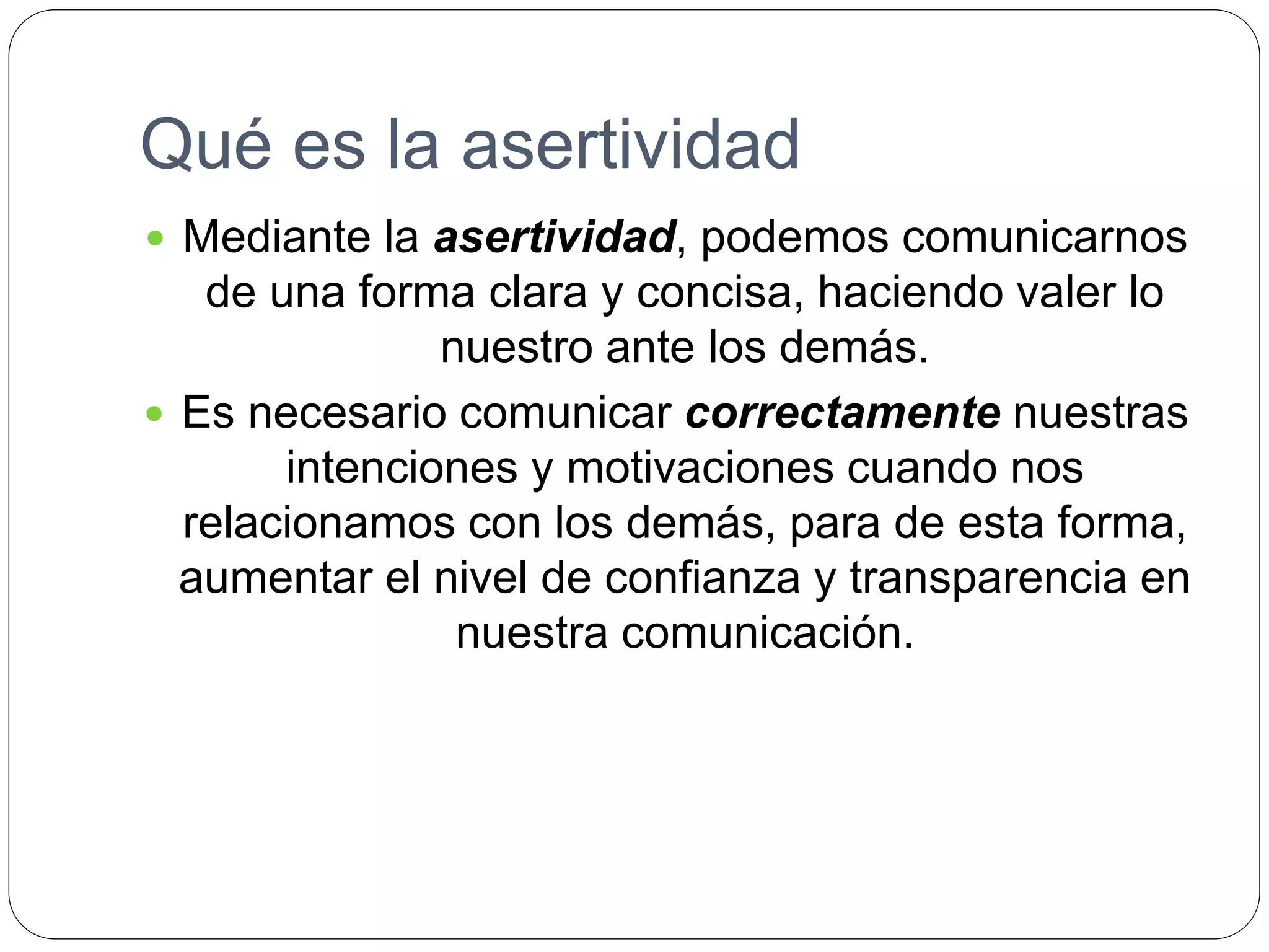 Comunicacion asertiva y resolucion de conflictos | PPTX
