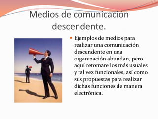 Comunicacion descendente | PPTX