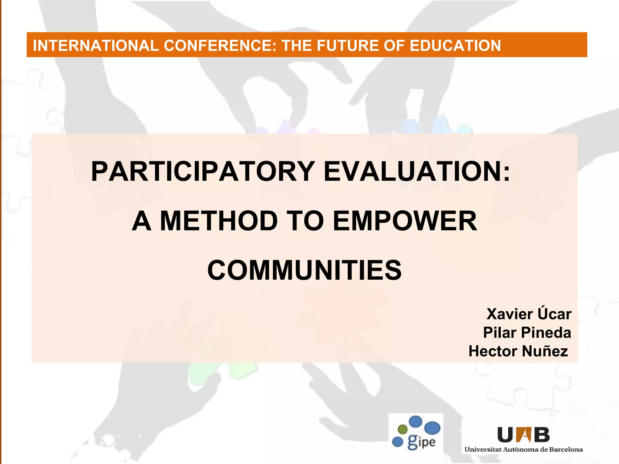 Participatory evaluation: a method to empower communities | PPT