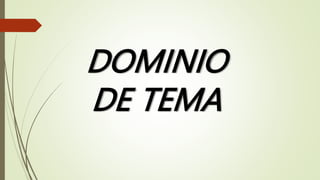 COMUNICACION ORAL DOMINIO DE TEMA FRENTE A UNA EXPOSICION | PPTX