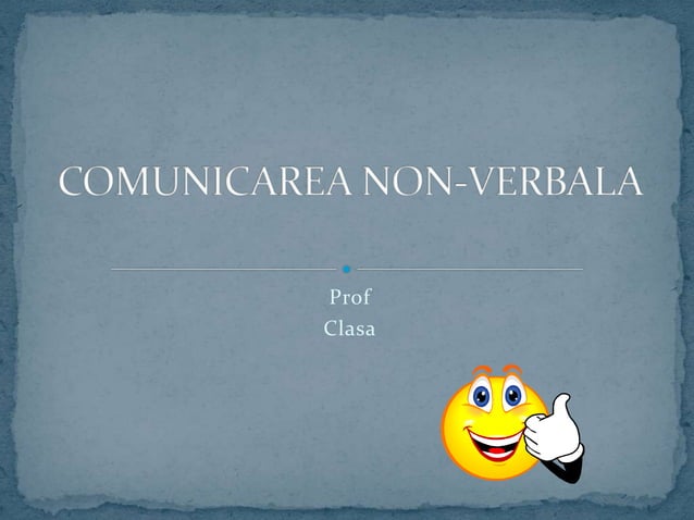 Comunicarea nonverbala | PPTX