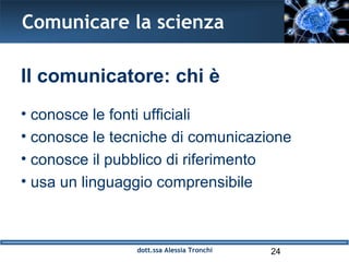 Comunicazione scientifica | PPT