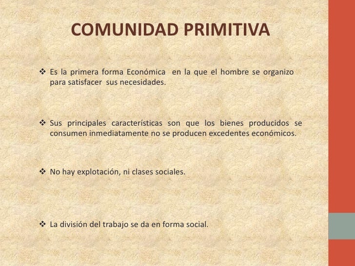 Comunidad primitiva.