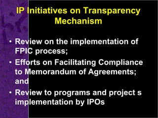 Comval BK: Indigenous People Transparency Mechanism | PPTX