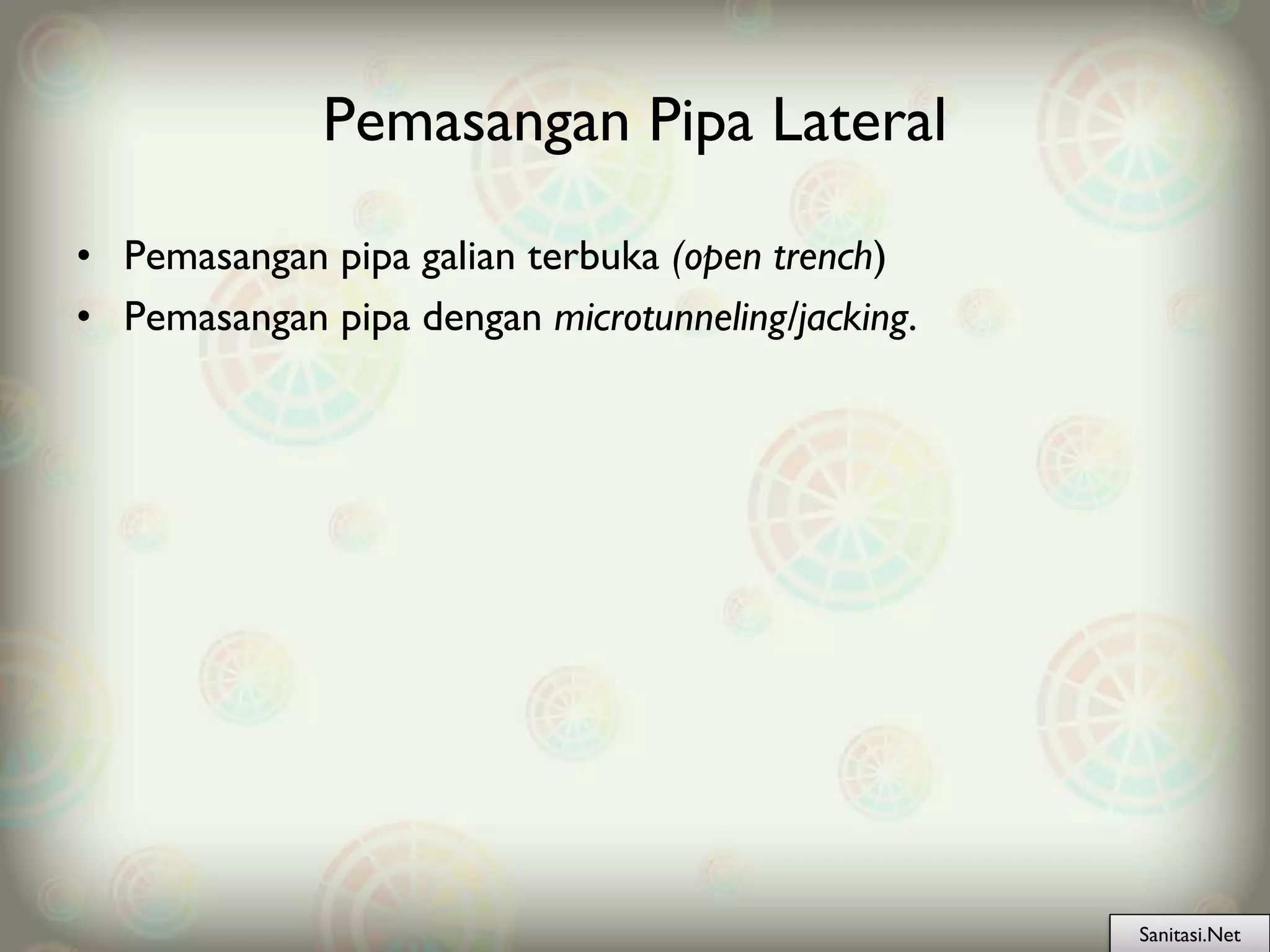 Tahap Konstruksi SPAL - Unit Pengumpulan, Pemasangan Pipa Lateral | PDF