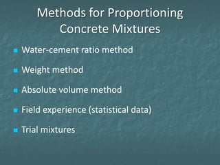 CON 124 Session 2 - Proportioning Methods | PPTX