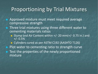 CON 124 Session 4 - Proportioning Methods | PPTX