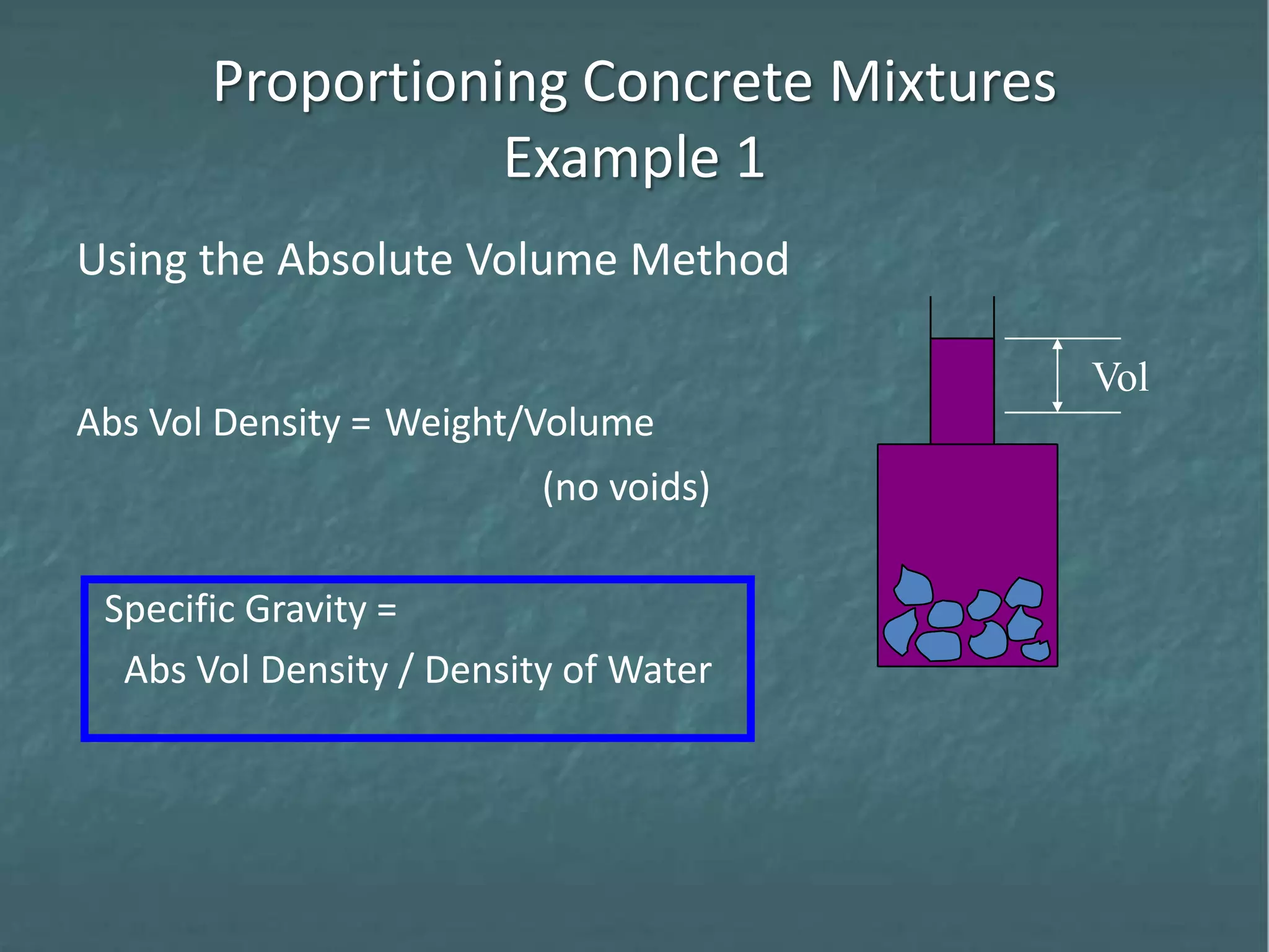 CON 124 - Session 5 - Examples of Concrete Proportioning | PPTX