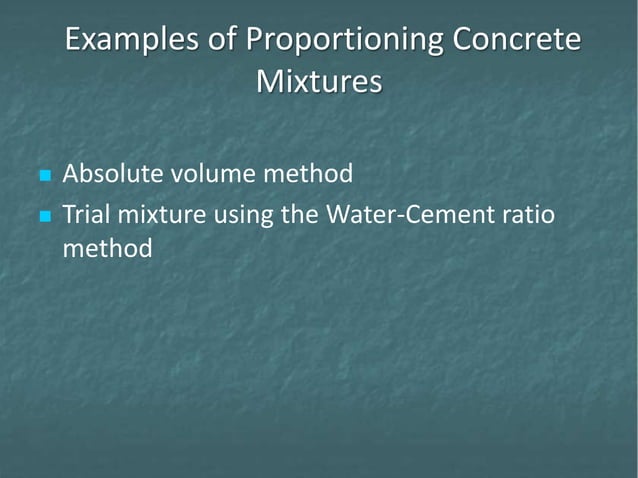 CON 124 - Session 5 - Examples of Concrete Proportioning | PPT