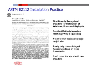 Windows, Doors and Roof Penetrations - Techniques, Risks and Standards ...