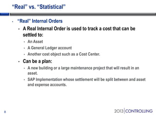 Set up and utilize internal orders as standard SAP functionality | PPTX