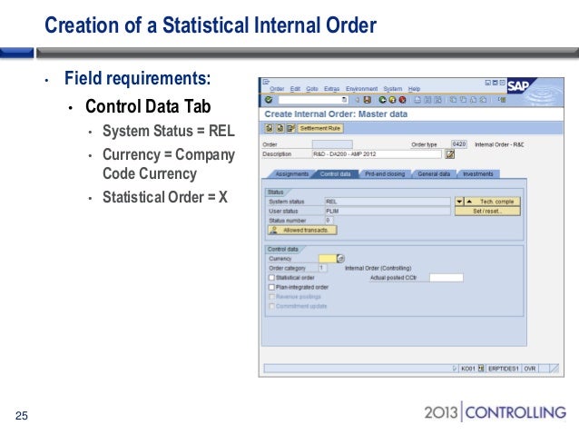 Set up and utilize internal orders as standard SAP functionality