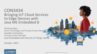 JavaOne 2015: CON3434 - Bringing IoT Cloud Services ... | PPT