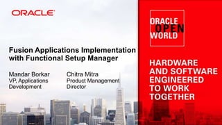 Oracle Fusion functional setup manager | PPTX