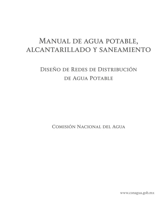 CONAGUA s.f.a. Diseño de redes de distribución de agua potable.pdf