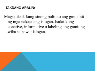 Conative, informative at labeling na gamit ng wika | PPTX