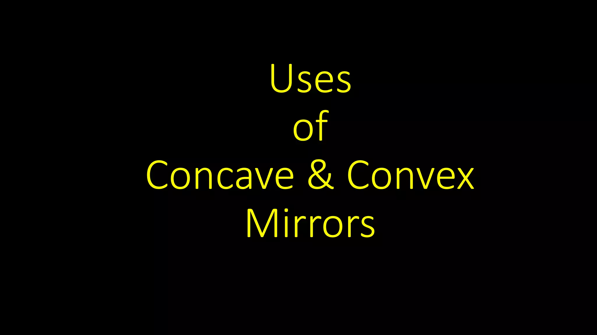Concave and Convex Mirror -Gr. 10.pptx
