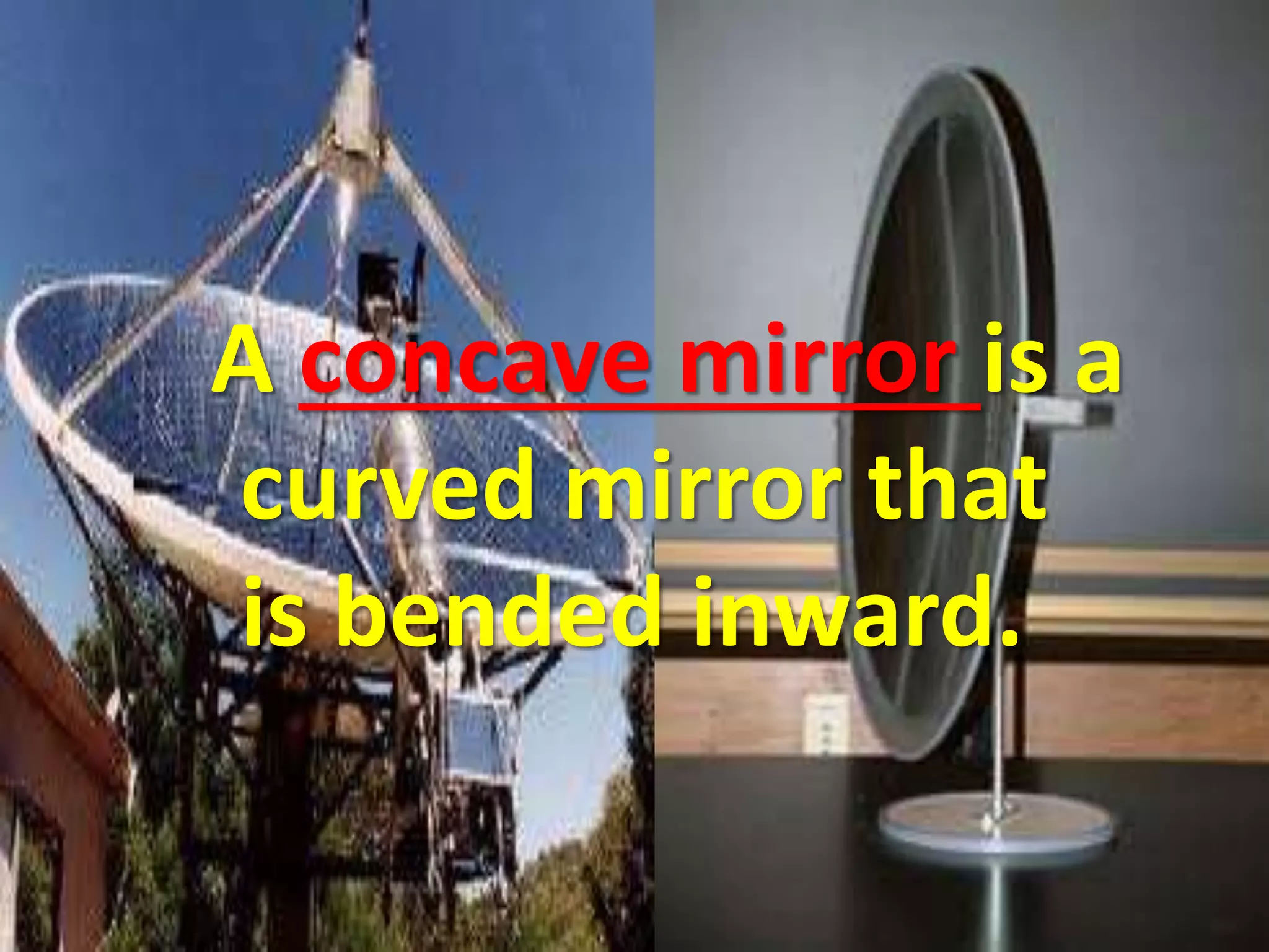 Concave mirrors | PPTX