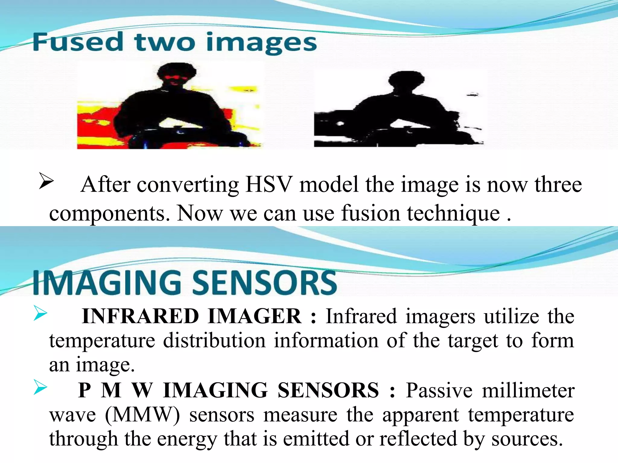 Concealed weapon detection using image processing | PPT