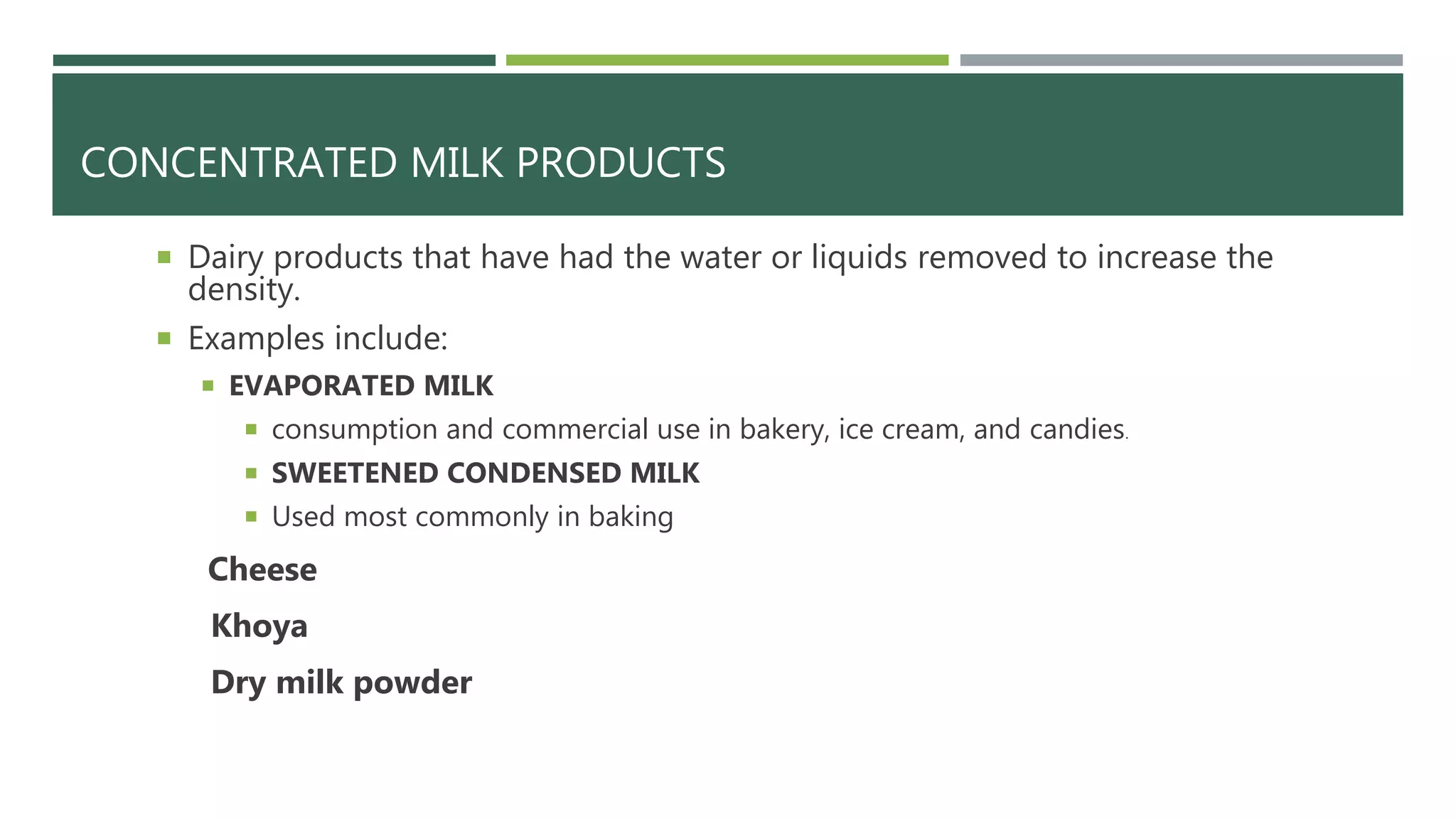 Concentrated milk products | PPTX