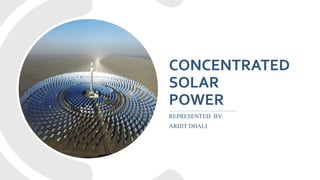 Concentrated Solar Power | PPTX