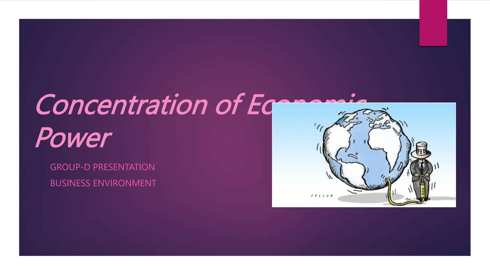 Concentration of Economic Power.pptx