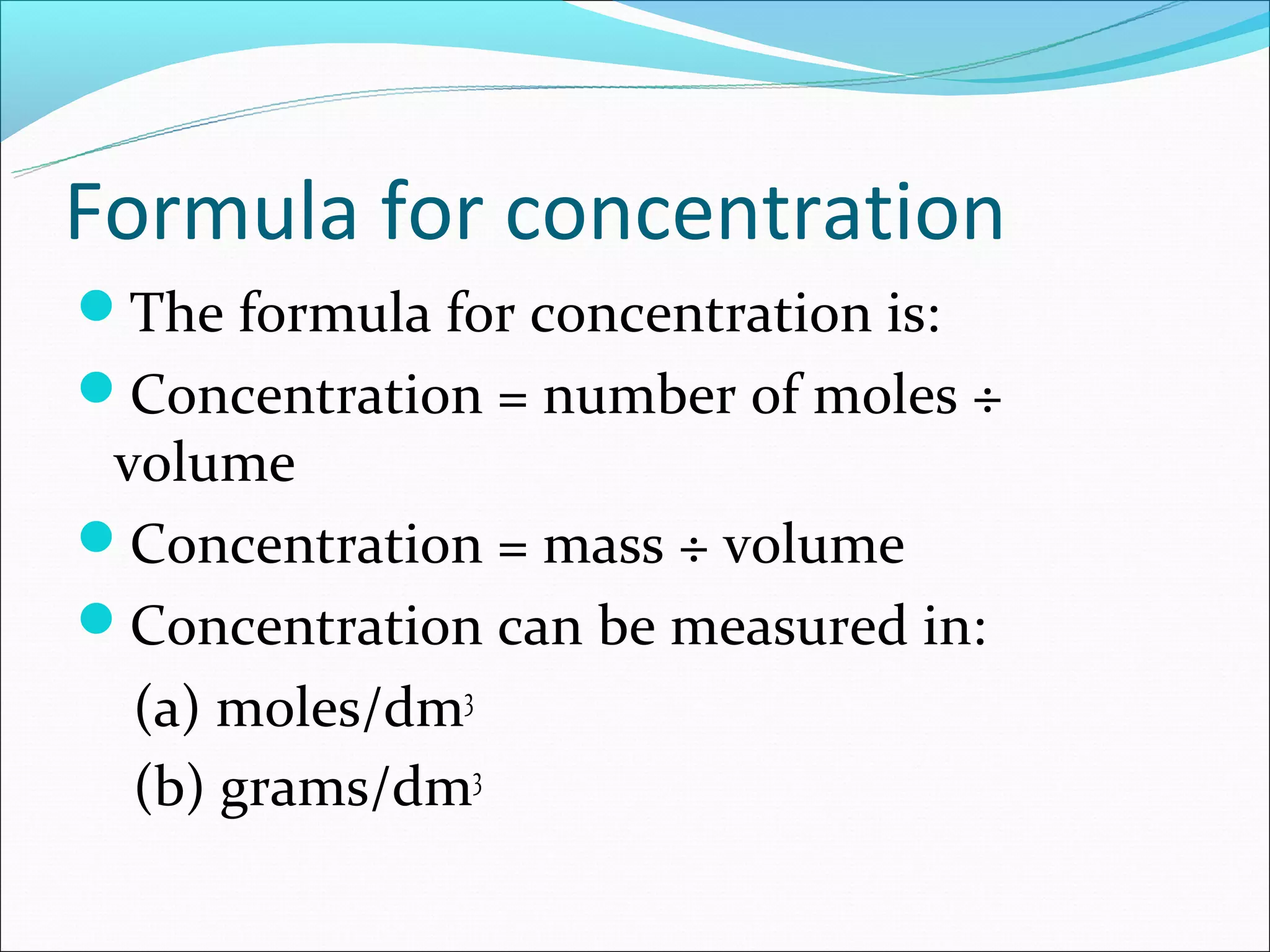 Moles and concentration of solutions | PPT
