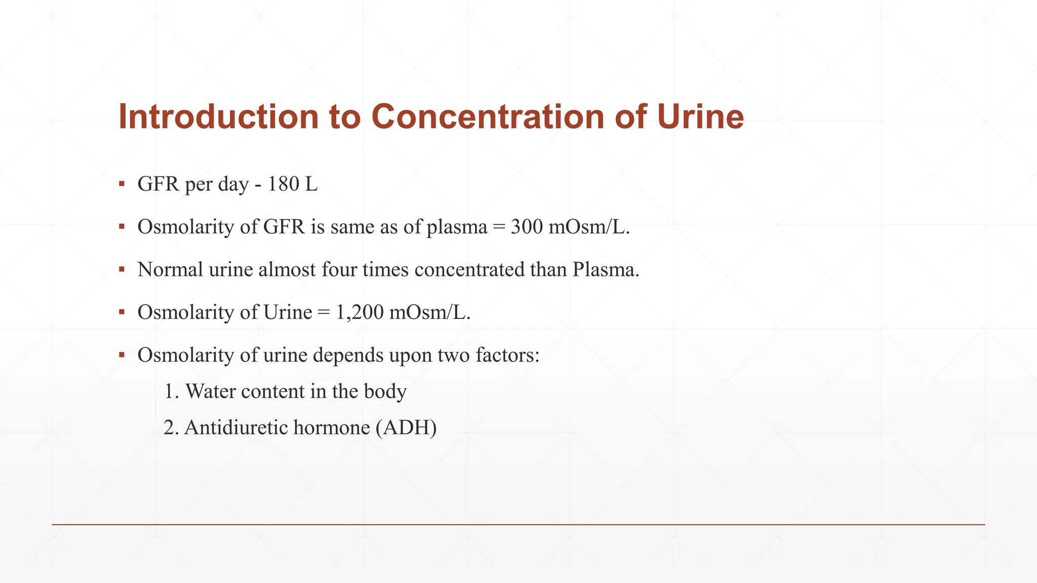 PHYSIOLOGY OF CONCENTRATION OF URINE.pptx