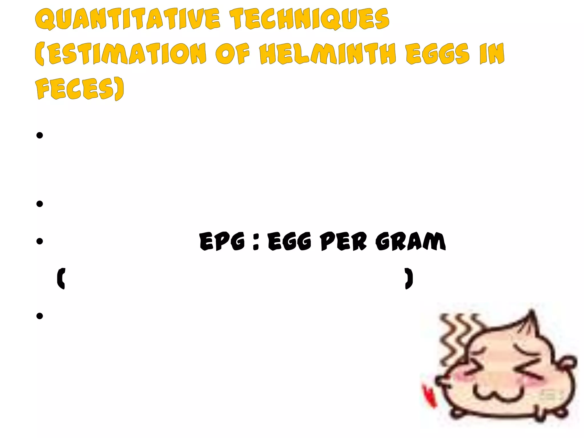 Concentration techniques for feacal examination | PPTX