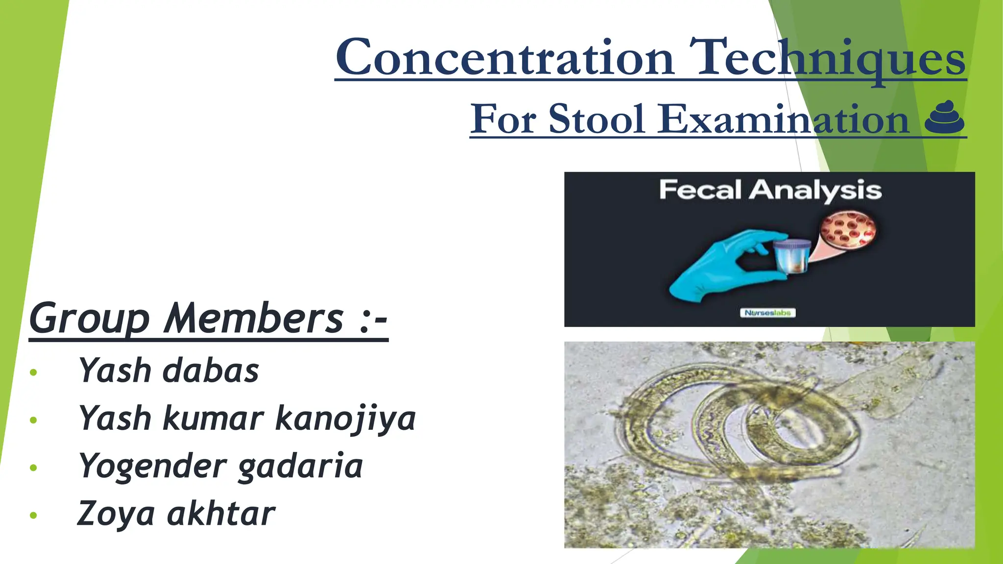 Concentration Techniques for stool examination .pptx