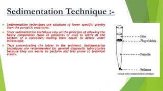 Concentration Techniques for stool examination .pptx