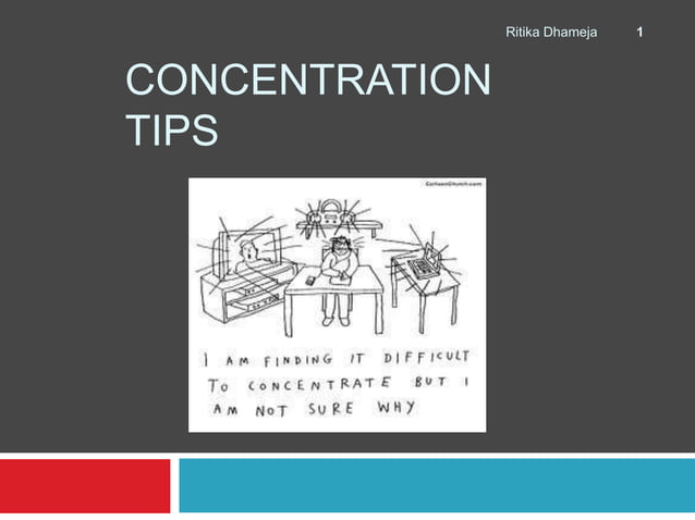 Concentration tips | PPTX | Education